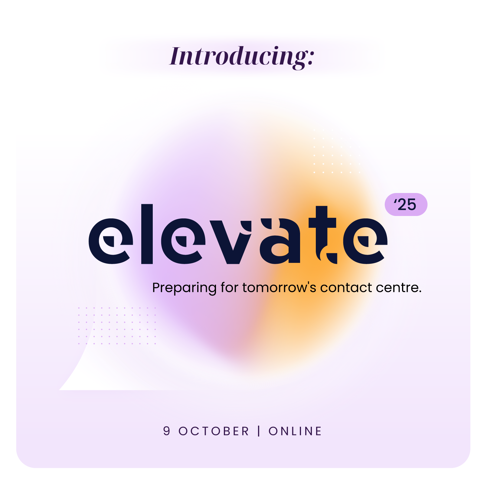 Elevate 2025: | Puzzel | Preparing for tomorrow's contact centre.